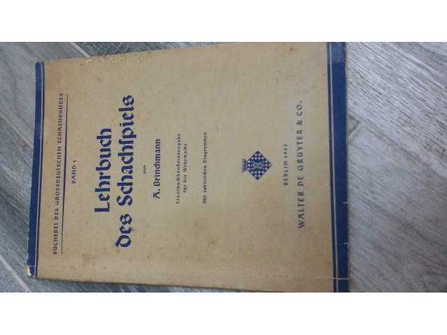 LEHRBUCH DES SCHACHSPIELS BRINCKMANN