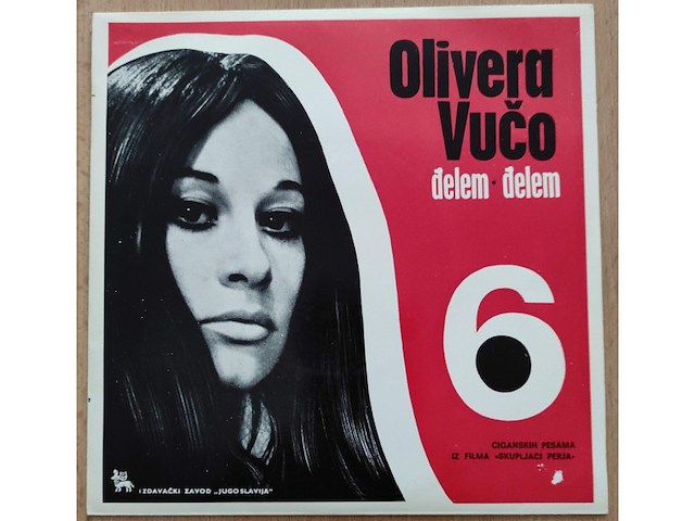 Olivera Vučo (Olivera Marković) - Đelem, đelem