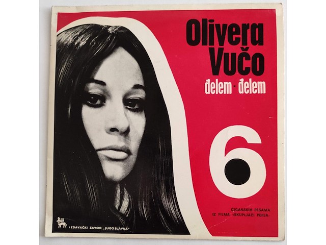 Olivera Vučo (Olivera Marković) - Đelem, đelem