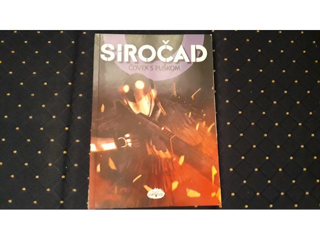 Sirocad 5/Covek s puskom