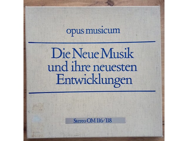 Die Neue Musik (Stockhausen, Boulez, Cage, Xenakis...)