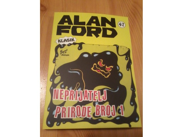 Alan Ford klasik broj  47 : Neprijatelj prirode broj 1