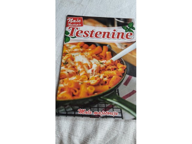 KUVAR MAJSTORIJE ..TESTENINE.