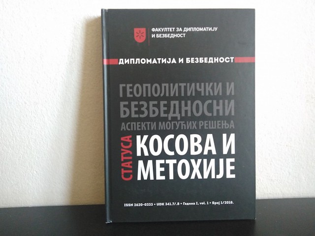 Geopolitički i bezbednosni aspekti mogućih rešenja KiM