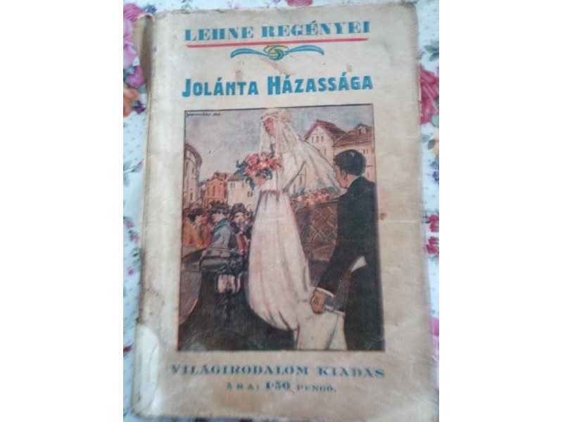 .Jolanta hazassaga-Roman na madjarskom iz 1924 god