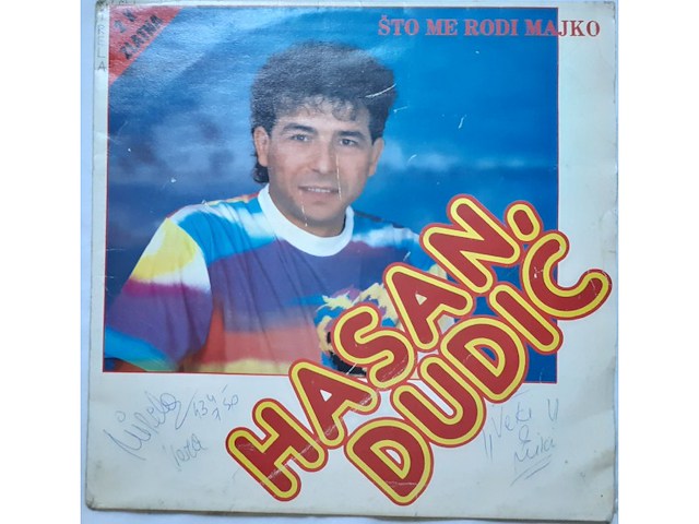 HASAN DUDIC - STO ME RODI MAJKO