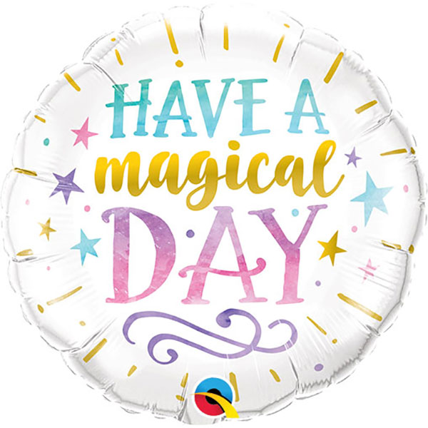 58441
9″ Foil Have a Magical Day