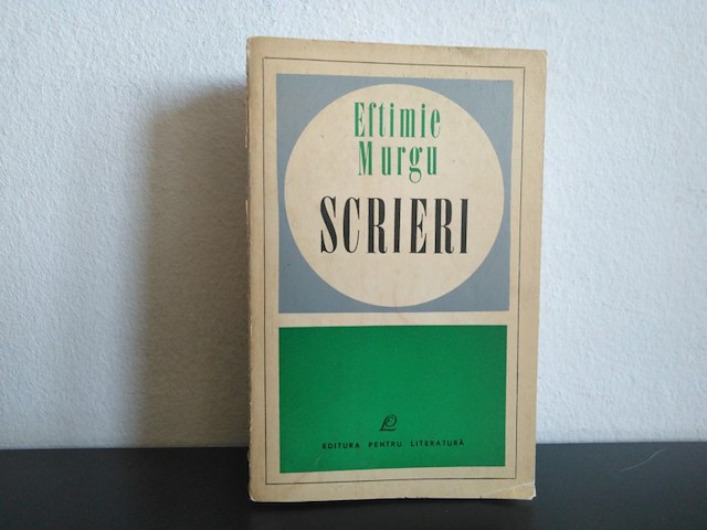 Scrieri - Eftimie Murgu