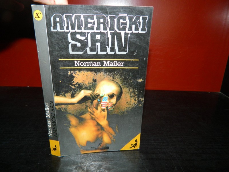 Američki san, Norman Mailer