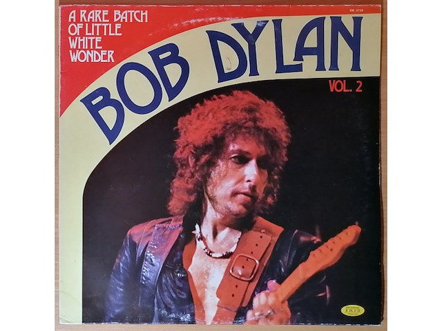 LP BOB DYLAN - A Rare Batch 2 (1981) Italy, piratski LP