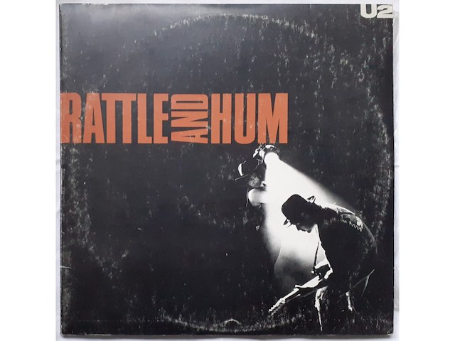 U 2  -  2LP RATTLE  AND  HUM