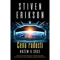 Cena radosti, Stiven Erikson