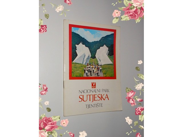 Nacionalni park Sutjeska Tjentište