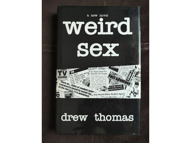 Weird sex,Drew Thomas