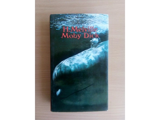 Herman Melville - Moby Dick