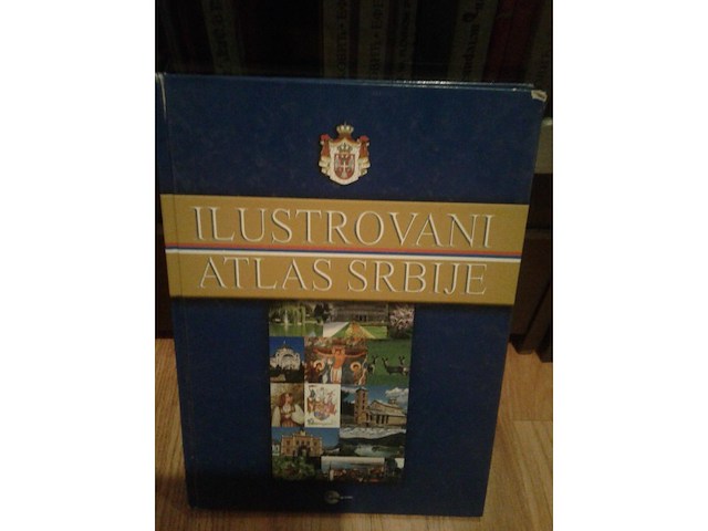 Ilustrovani atlas Srbije
