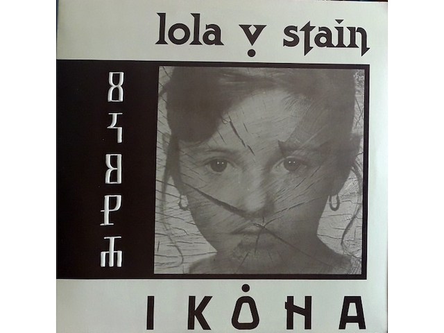LP: LOLA V. STAIN - IKONA