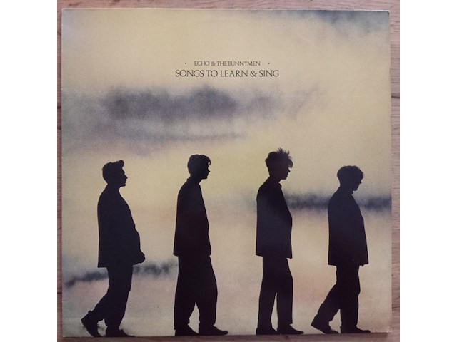 Echo &; The Bunnymen – Songs To Learn &; Sing (Singles)