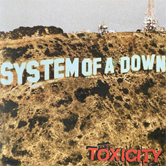 System Of A Down – Toxicity [vinyl] (LP)