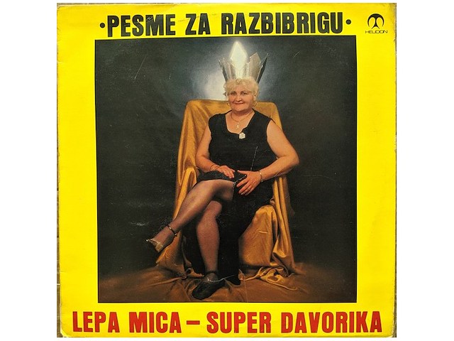 LEPA MICA-SUPER DAVORIKA - Pesme za razbibrigu