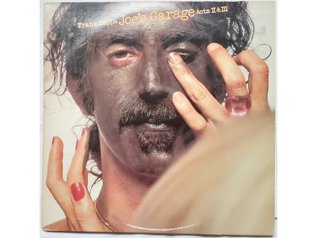 FRANK  ZAPPA  -  2LP JOE`S GARAGE Acts 2 &;;; 3