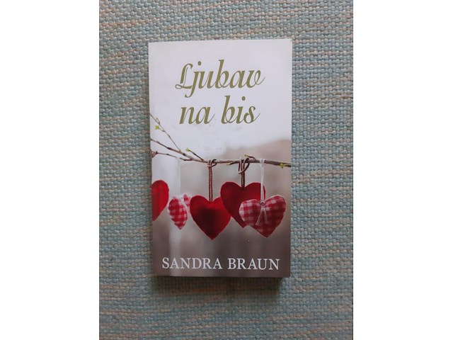 Sandra Braun Ljubav na bis