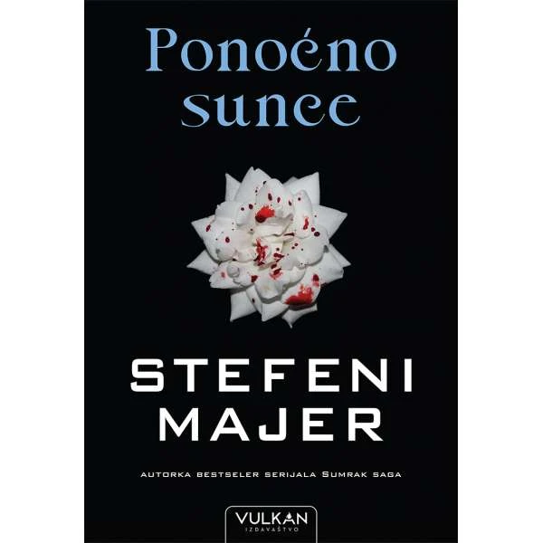 PONOĆNO SUNCE - Stefeni Majer