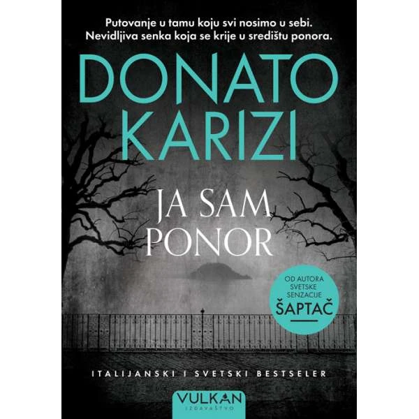 JA SAM PONOR - Donato Karizi