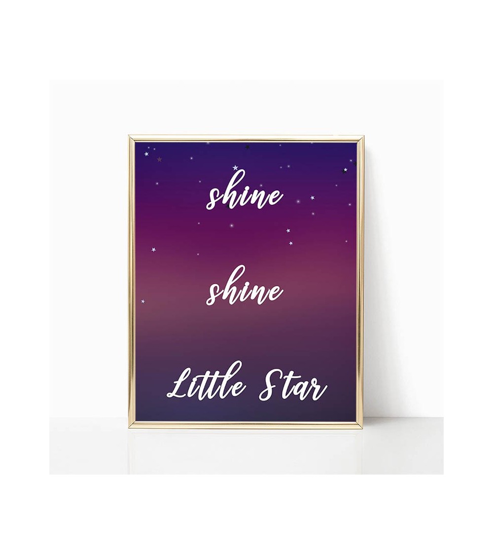 Poster za tinejdžersku sobu sa citatom "Shine, Shine, Little Star" (art. p-0590)