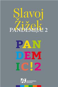 Pandemija! 2.  Hronika izgubljenog vremena