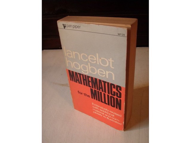 Lancelot Hogben - Mathematics for the Million