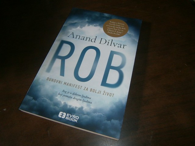 Anand Dilvar - Rob