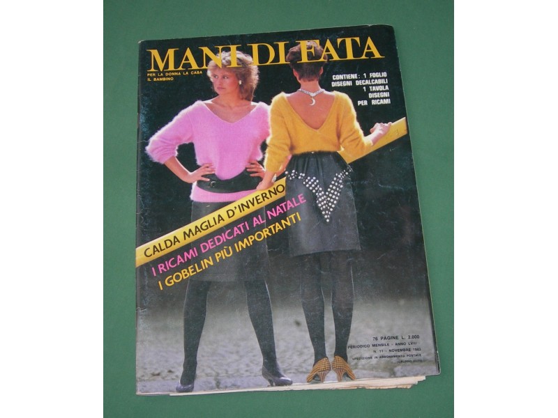 Mani di fata, ručni radovi, novembar 1983.