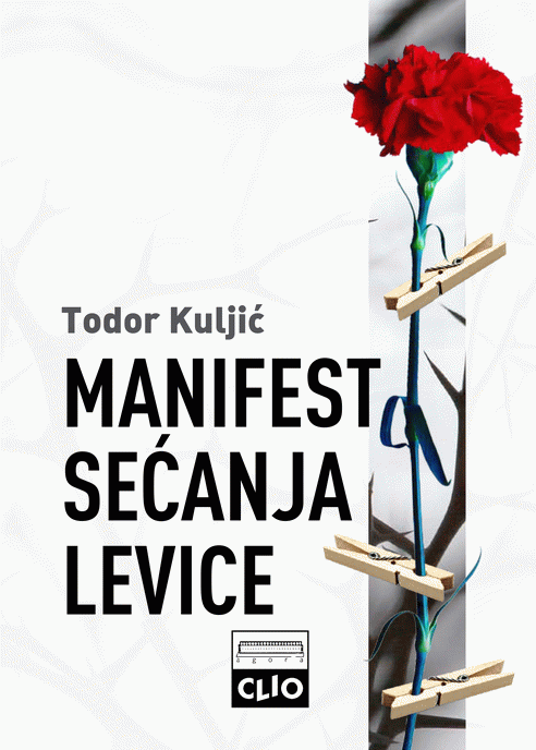 Manifest sećanja levice (TP)