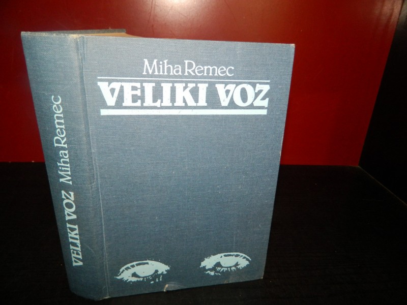 Veliki voz, Miha Remec