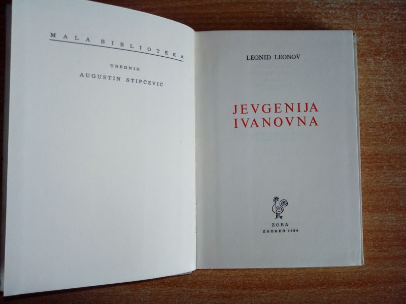 "JEVGENIJA IVANOVNA", L.Leonov,Zora,Zagreb
