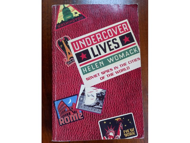 Undercover Lives. Helen Womack