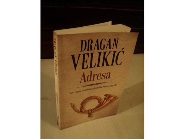 Dragan Velikic - Adresa