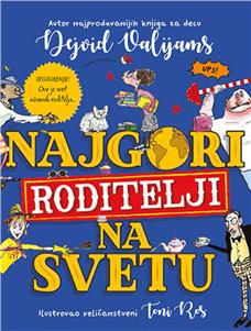 Najgori roditelji na svetu