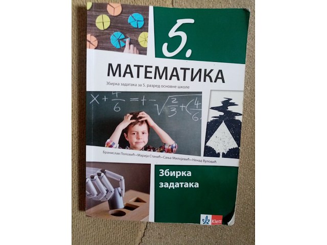 Zbirka zadataka iz Matematike za 5. klett