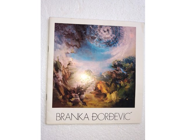 BRANKA ĐORĐEVIĆ-KATALOG IZLOŽBE 1991 GODINA