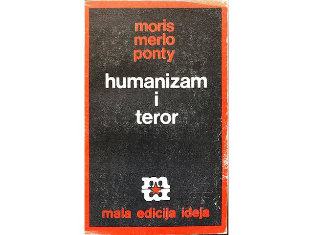 Humanizam i teror - Moris Merlo Ponty