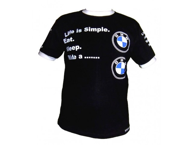 BMW Life is Simple Majica