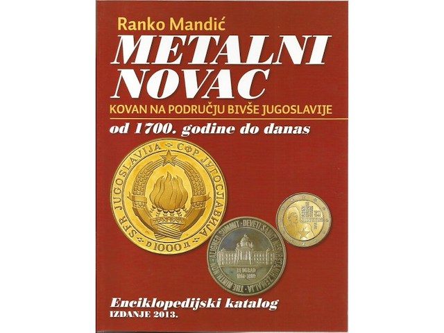 Ranko Mandic : Katalog metalnog novca