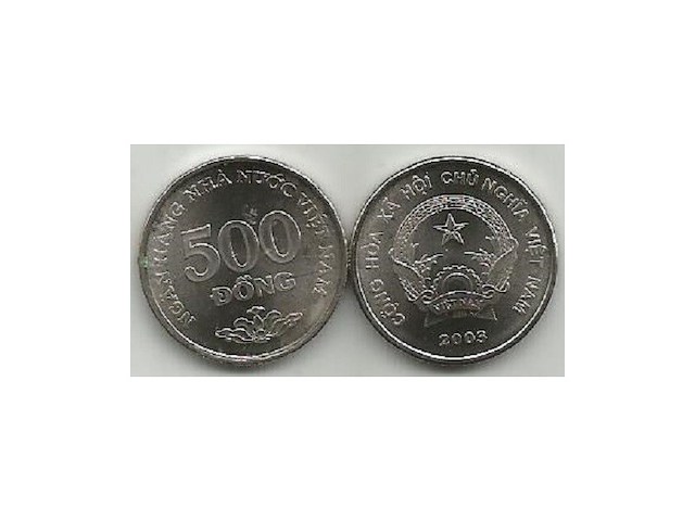 Vietnam 500 dong 2003. UNC/AUNC