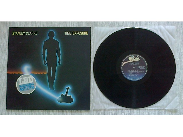 STANLEY CLARKE - Time Exposure (LP) Made in Greece