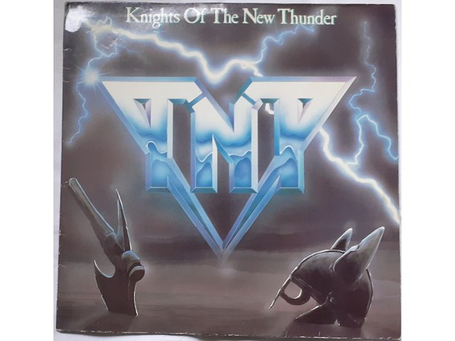 TNT  -  KNIGHTS  OF  THE  NEW  THUNDER