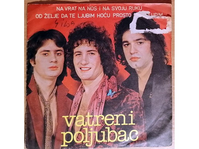 SP VATRENI POLJUBAC - Na vrat na nos... (1979) ODLIČNA