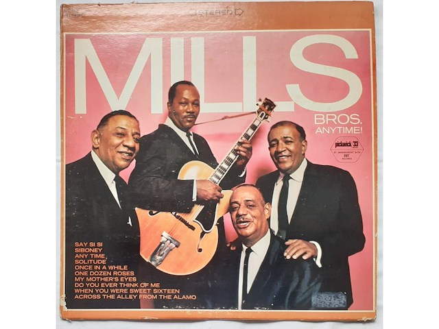 MILLS  BROTHERS  -  ANYTIME