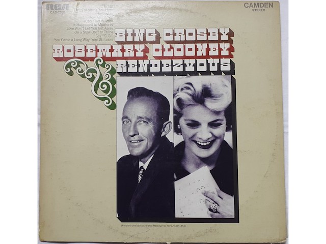 BING CROSBY &;;; ROSEMARY CLOONEY - Rendezvous